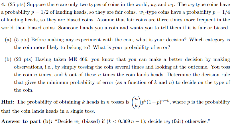 Solved 4. (25 pts) Suppose there are only two types of coins | Chegg.com