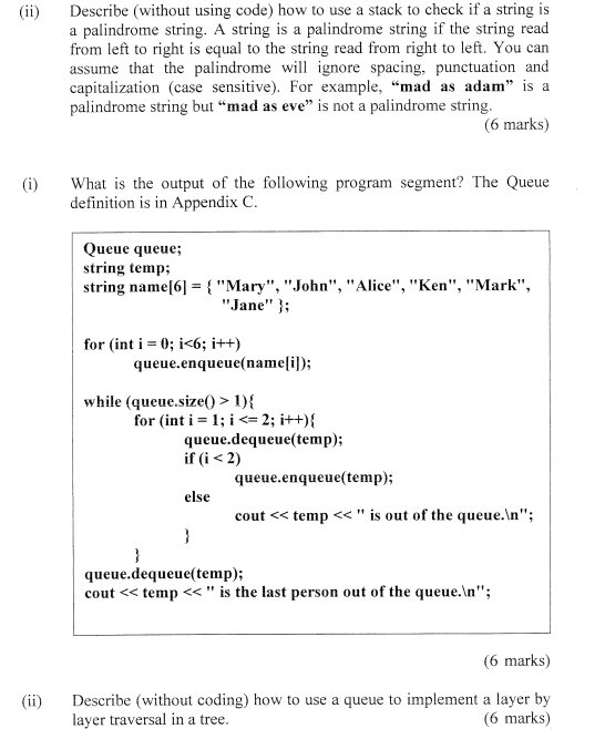 Solved (ii) Describe (without using code) how to use a stack | Chegg.com