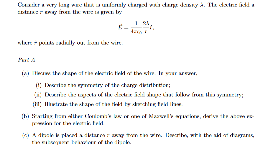 Solved Consider a very long wire that is uniformly charged | Chegg.com