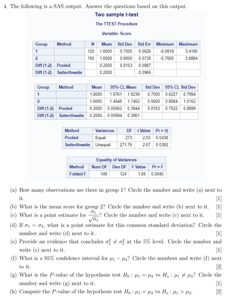 4. The following is a SAS output. Answer the | Chegg.com