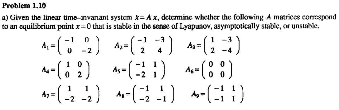 Solved a) Given the linear time-invariant system x=Ax, | Chegg.com
