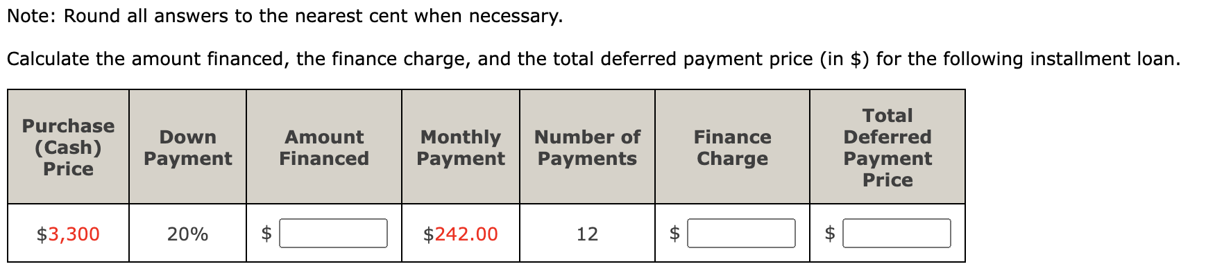 Solved Note: Round all answers to the nearest cent when | Chegg.com