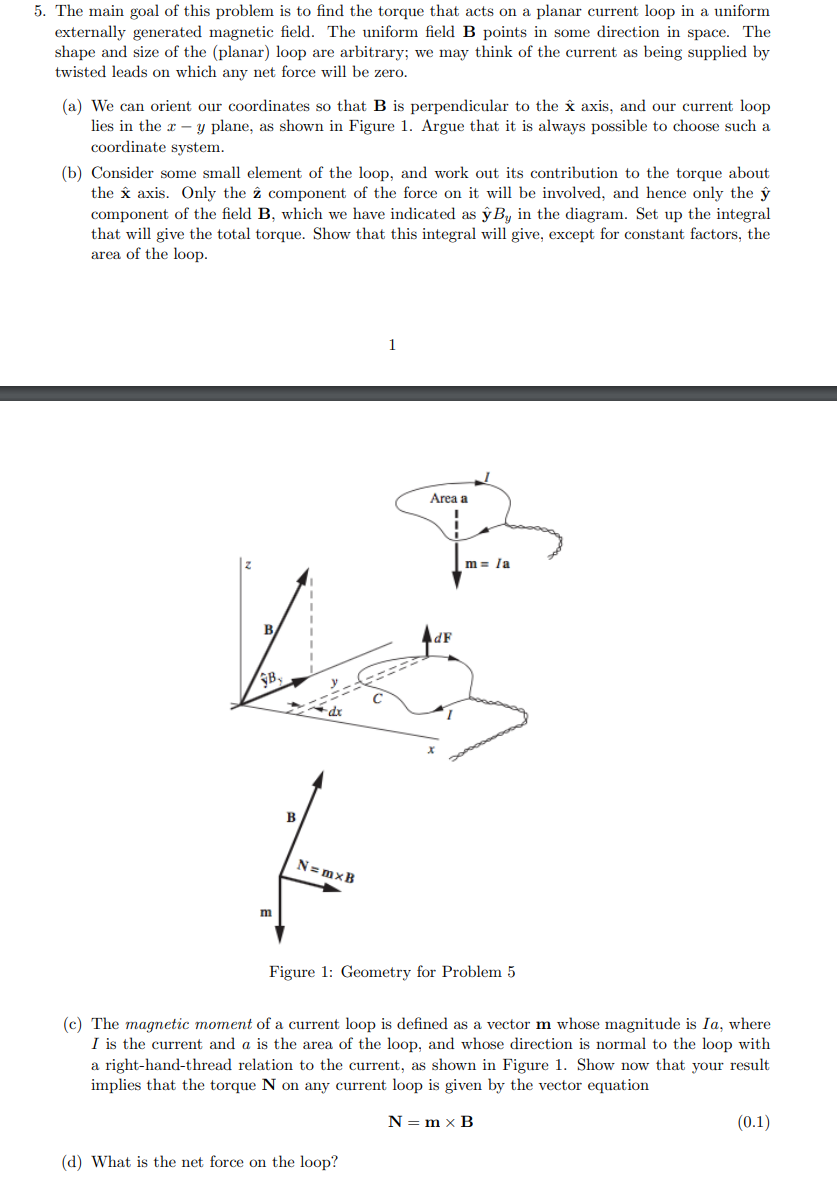 Solved The main goal of this problem is to find the torque | Chegg.com