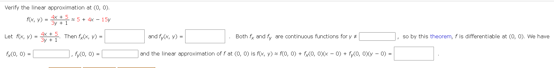 Solved Verify The Linear Approximation At 0 0 F X Y 4x
