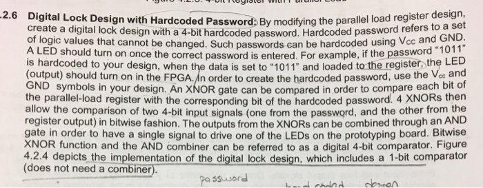 Solved 2.6 Digital Lock Design with Hardcoded Password: By | Chegg.com