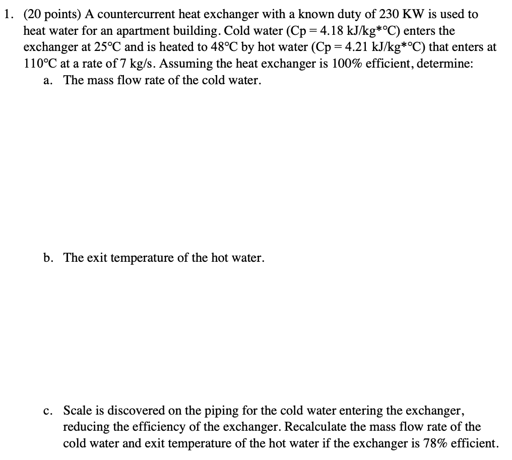 Solved (20 points) A countercurrent heat exchanger with a | Chegg.com