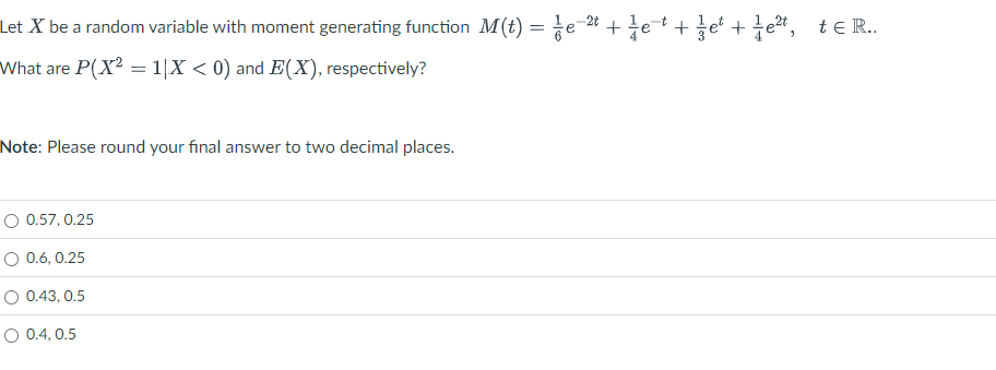 Solved Let x be ﻿a random variable with moment generating | Chegg.com