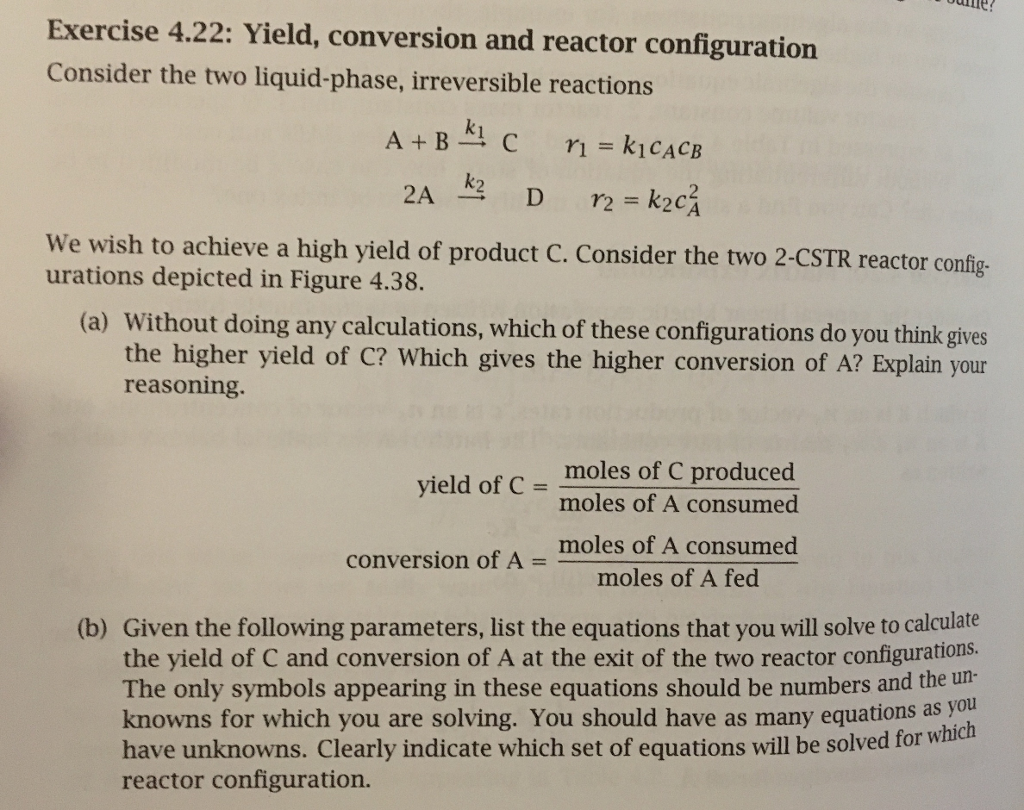 ulle? Exercise 4.22: Yield, conversion and reactor | Chegg.com