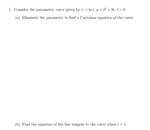 Solved . 1. Consider the parametric curve given by r = lnt, | Chegg.com