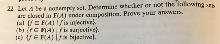 Solved Let A be a nonempty set. Determine whether or not the | Chegg.com