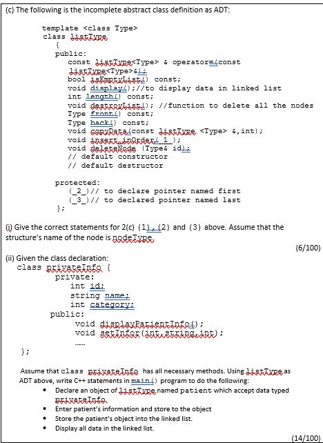 Solved (c) The following is the incomplete abstract class | Chegg.com