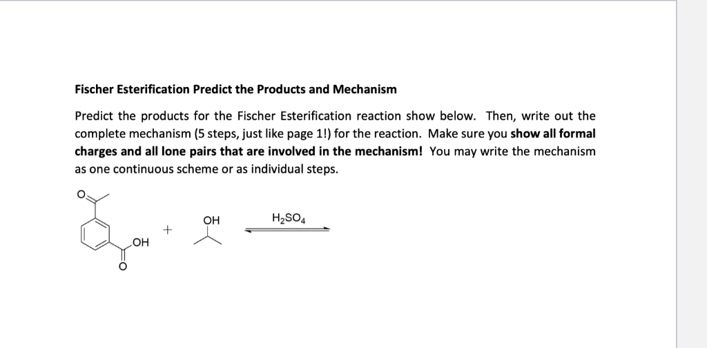Solved Fischer Esterification Predict the Products and | Chegg.com