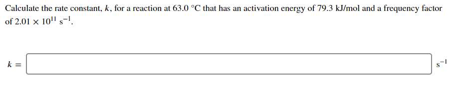 Solved Calculate the rate constant, k, for a reaction at | Chegg.com