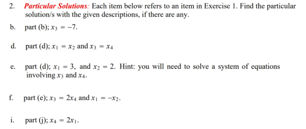 Solved 2. Particular Solutions: Each item below refers to an | Chegg.com