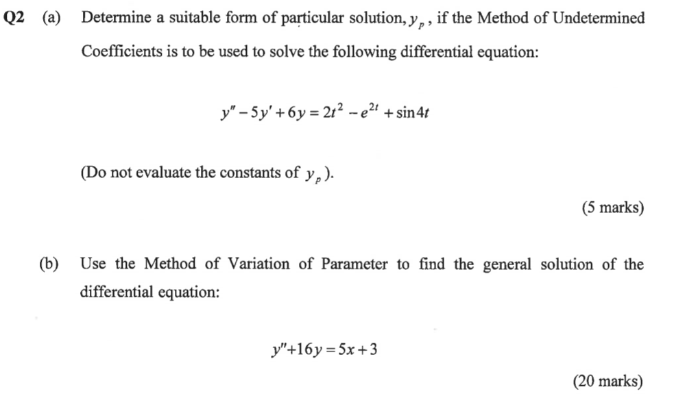 Solved Determine a suitable form of particular solution, y,, | Chegg.com