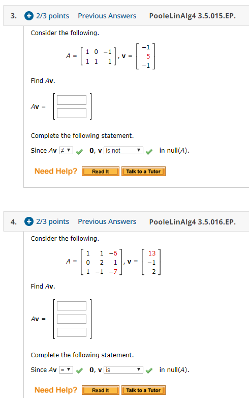 Solved 2/3 points Previous Answers PooleLinAlg4 3.5.015.EP. | Chegg.com