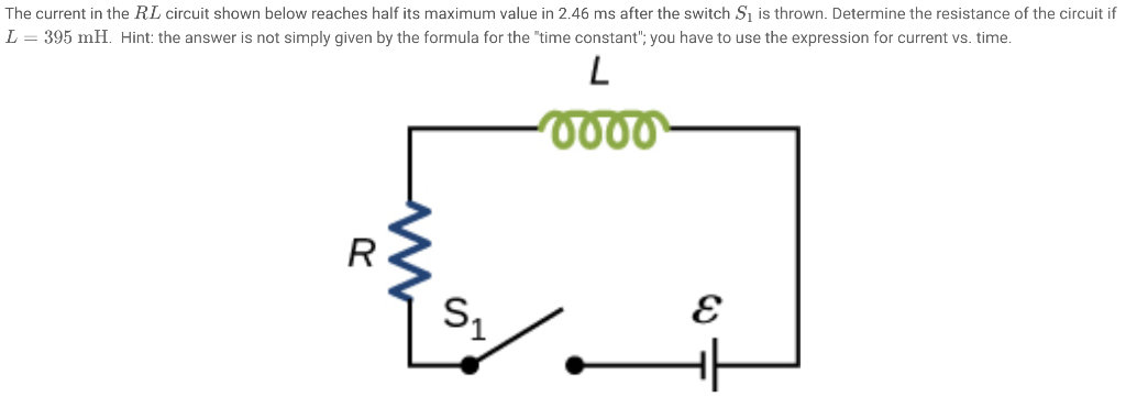 Solved The current in the RL circuit shown below reaches | Chegg.com