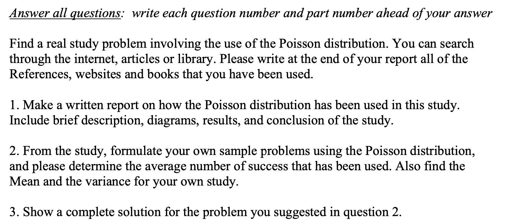 Solved Answer all questions: write each question number and | Chegg.com
