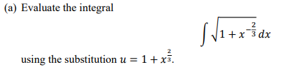 Solved (a) Evaluate the integral \\[ \\int | Chegg.com