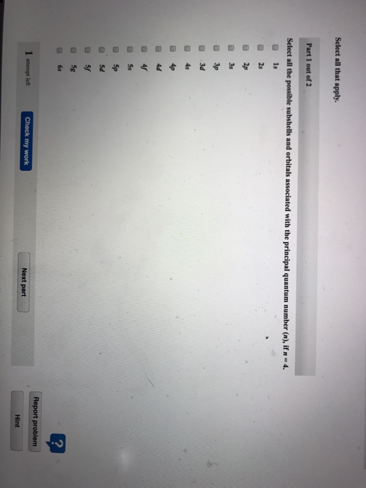 Solved Select all the possible subshells and orbitals | Chegg.com