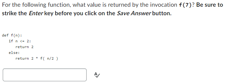 Solved Review the following function to identify the | Chegg.com