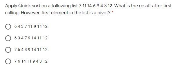 Solved Apply Quick sort on a following list 7 11 14 6 9 4 3 | Chegg.com