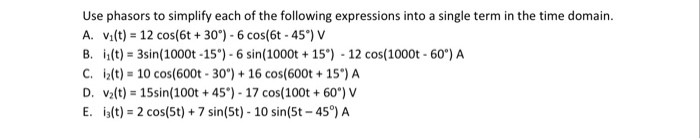 Solved Use phasors to simplify each of the following | Chegg.com