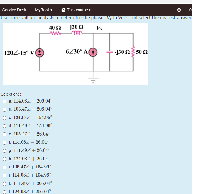 Solved Select one: a. 114.08∠−206.04∘ b. 105.47∠−206.04∘ c. | Chegg.com
