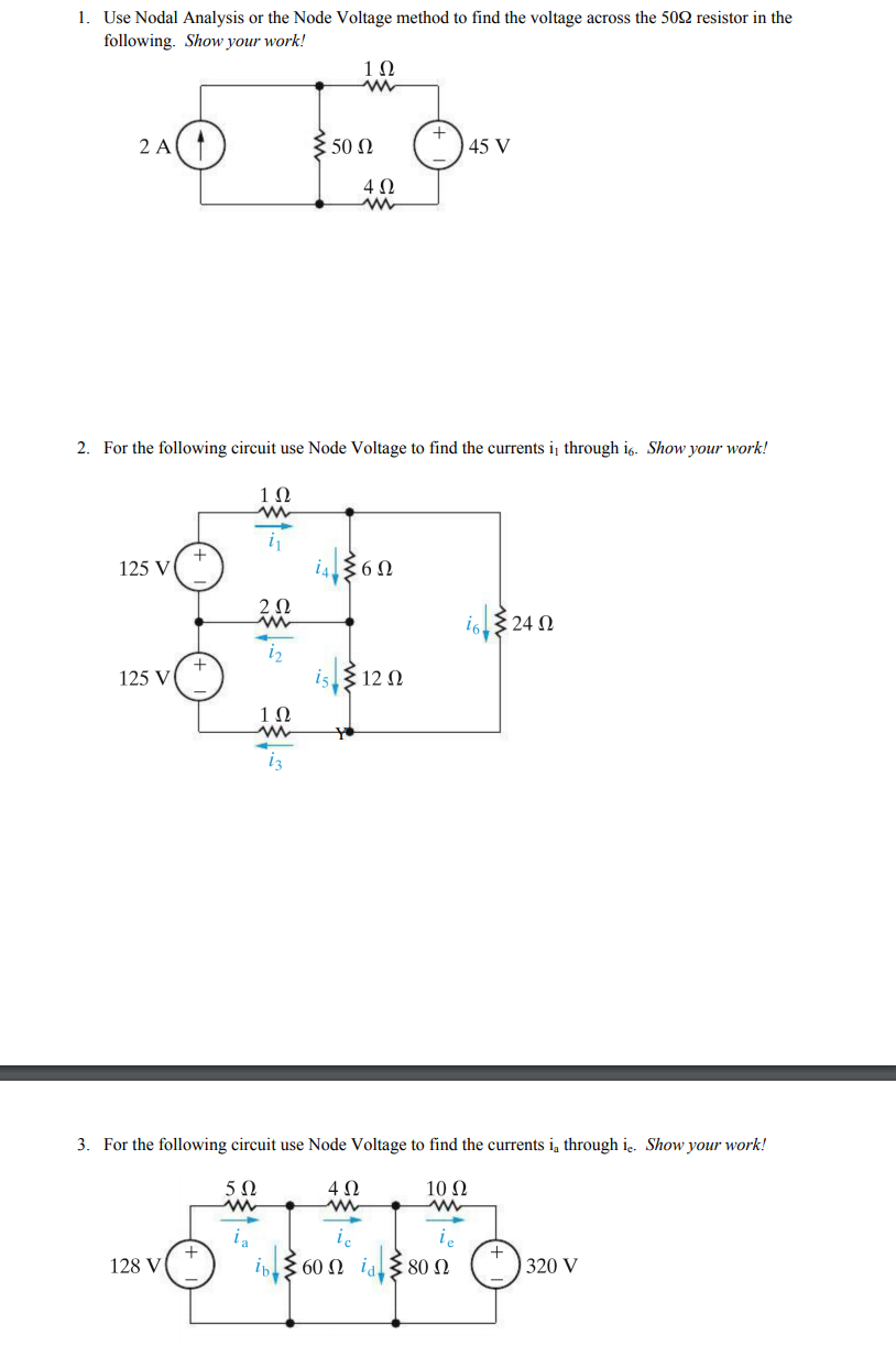 Solved 1. Use Nodal Analysis or the Node Voltage method to | Chegg.com
