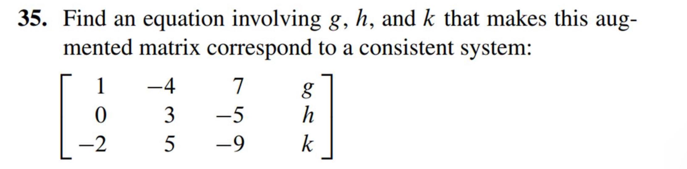 Solved 35. Find an equation involving g,h, and k that makes | Chegg.com