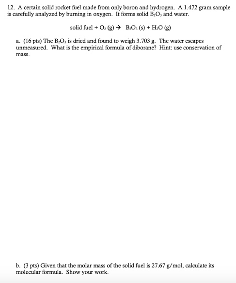 Solved 12. A certain solid rocket fuel made from only boron | Chegg.com