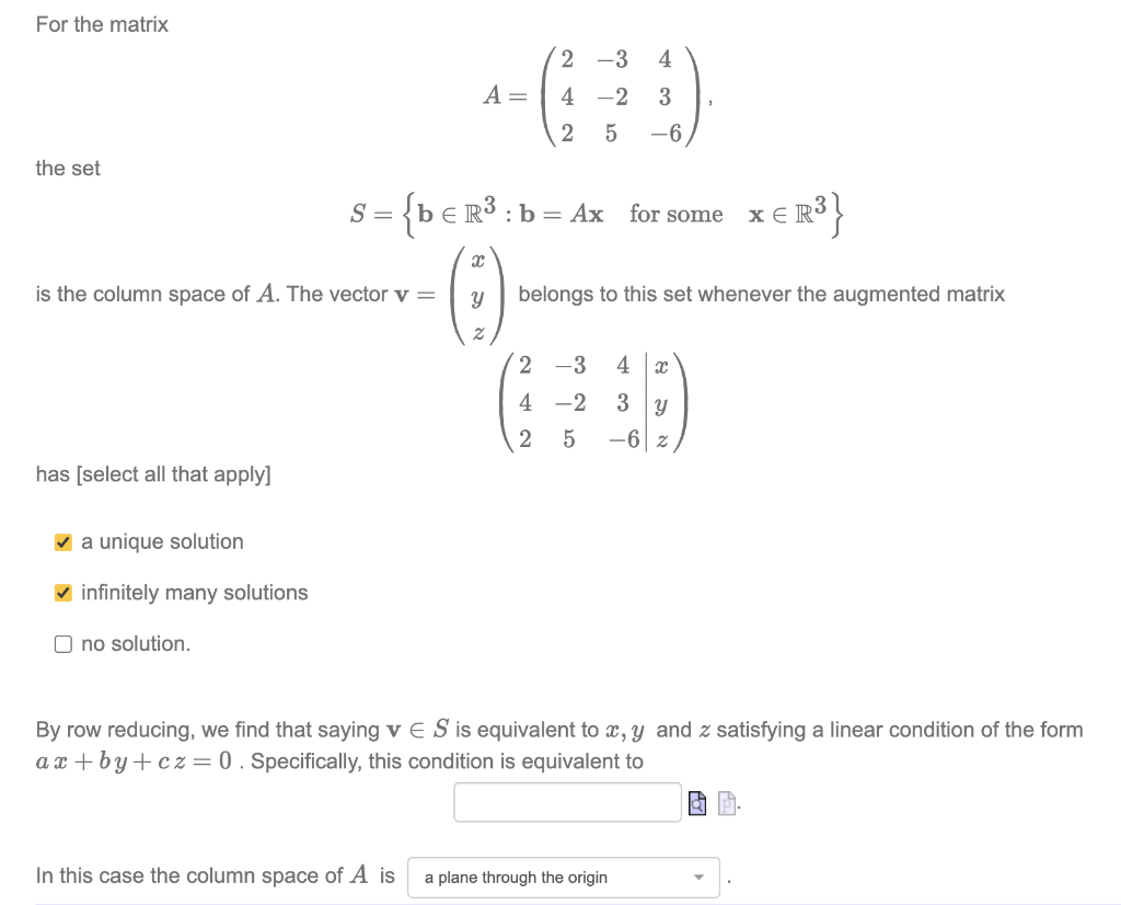 Solved For the matrix A=⎝⎛242−3−2543−6⎠⎞ the set | Chegg.com