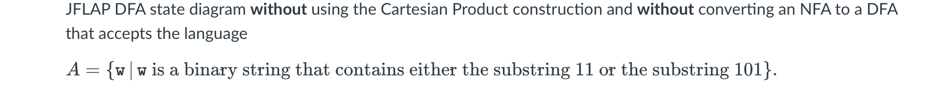 JFLAP DFA state diagram without using the Cartesian | Chegg.com