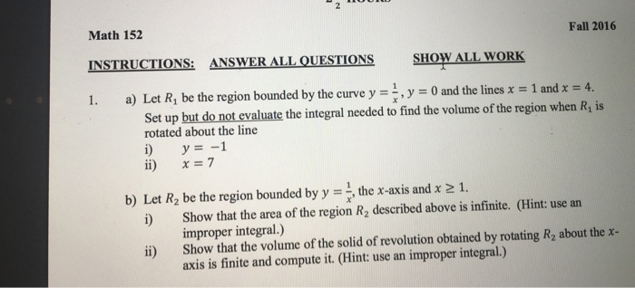 Solved Math 152 INSTRUCTIONS: ANSWER ALL QUESTIONS 1. a) Let | Chegg.com