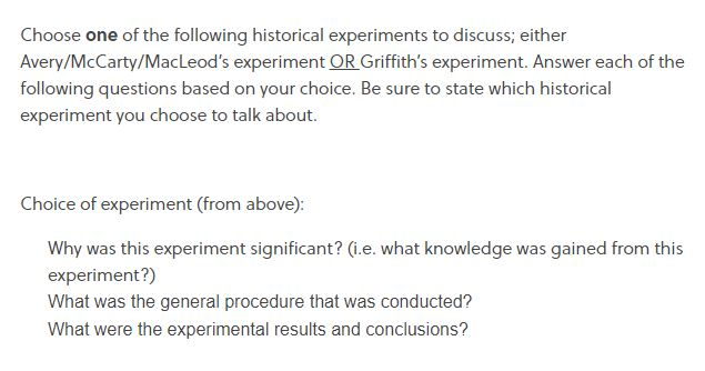 Solved Choose one of the following historical experiments to | Chegg.com