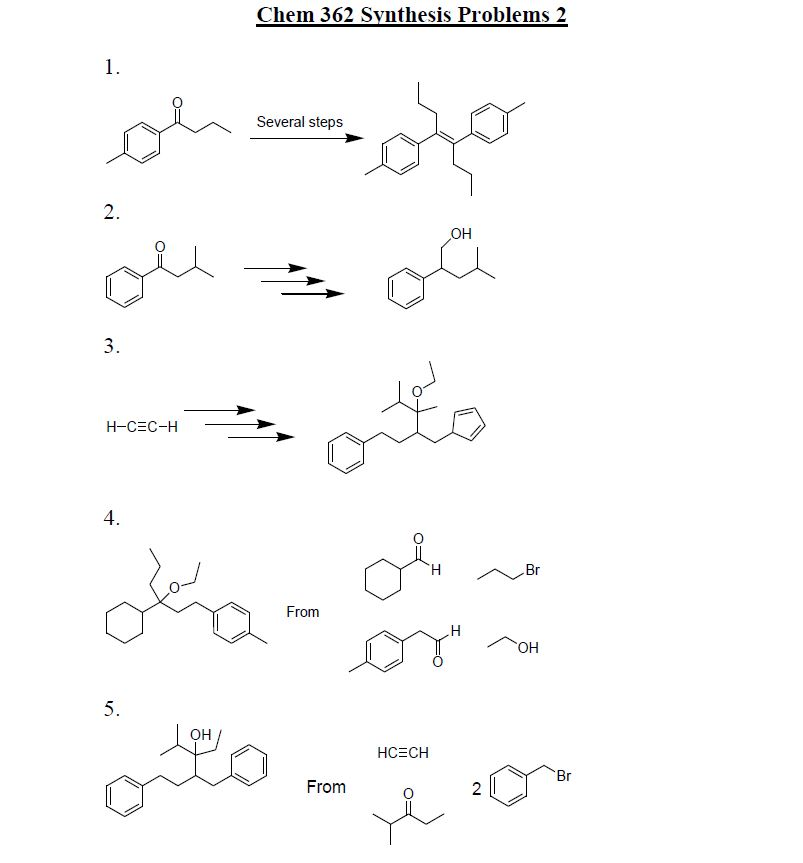 Solved Chem 362 Synthesis Problems 2 Chem 362 Synthesis | Chegg.com