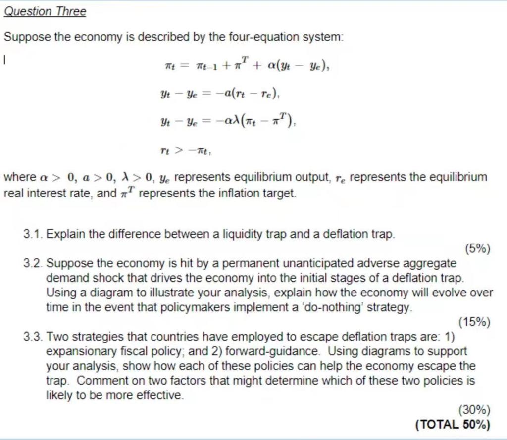 Solved Question Three Suppose the economy is described by | Chegg.com