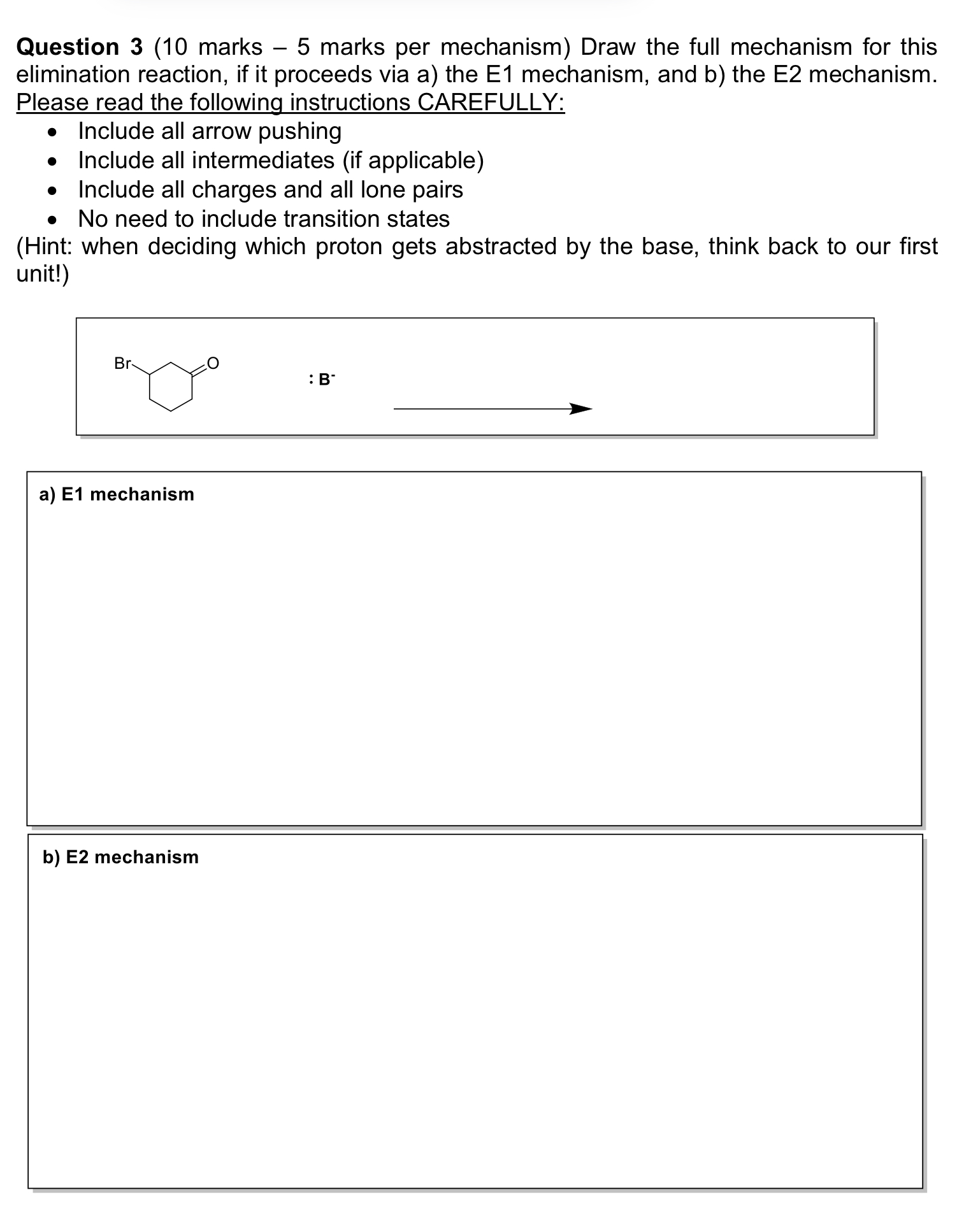 Solved Question 3: Draw the full mechanism for this | Chegg.com