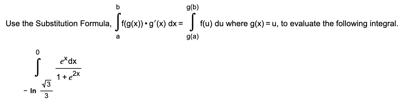 Solved Use the Substitution Formula, | Chegg.com