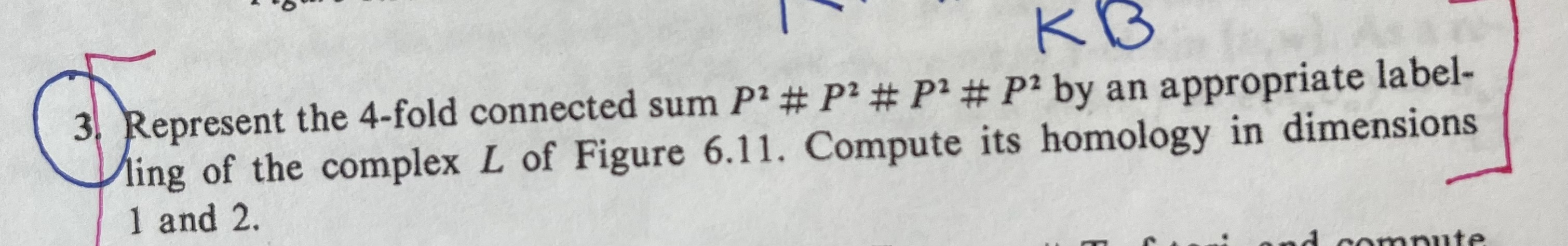 Represent the 4-fold connected sum P2#P2#P2#P2 ﻿by an | Chegg.com