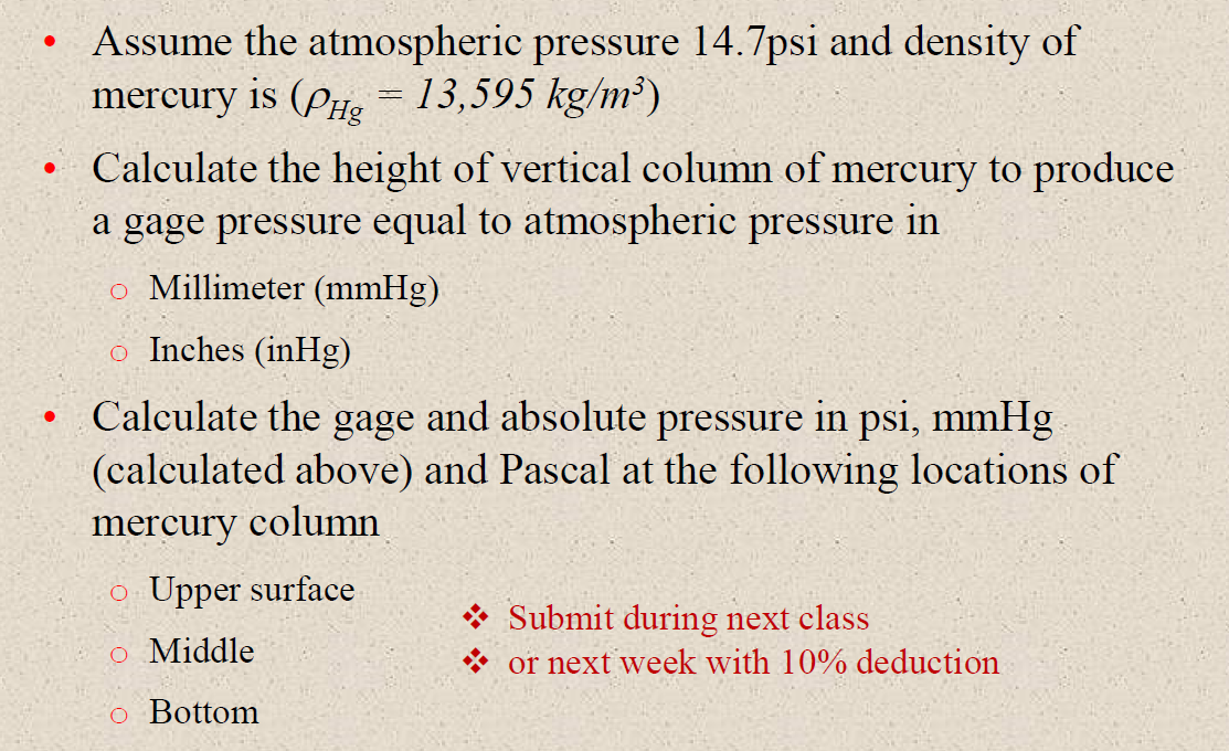 Solved Assume the atmospheric pressure 14.7psi and density | Chegg.com