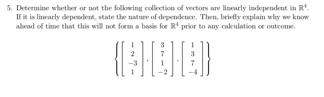 Solved Determine whether or not the following collection of | Chegg.com