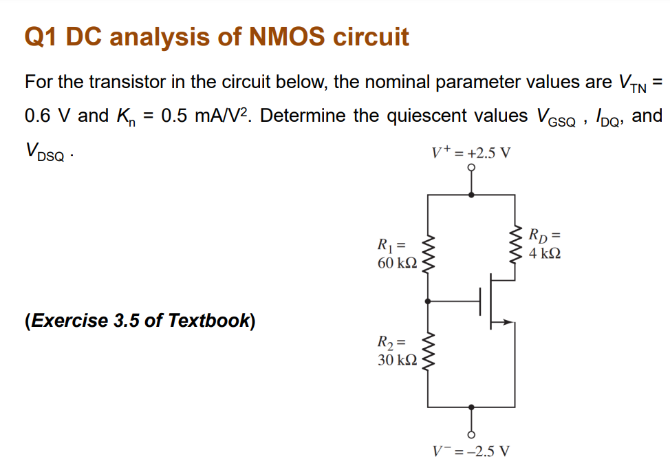 Solved Q1 DC analysis of NMOS circuit = For the transistor | Chegg.com