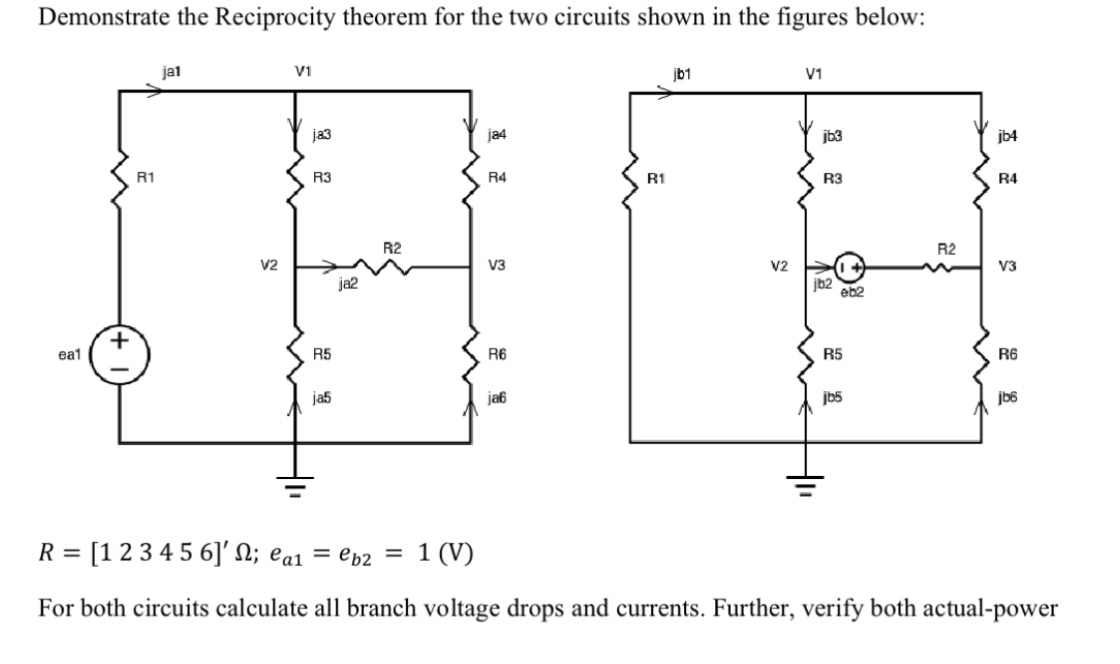 Solved Demonstrate the Reciprocity theorem for the two | Chegg.com