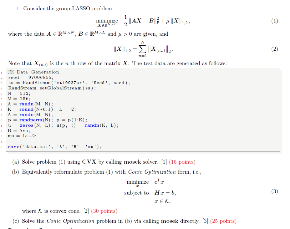 1 1. Consider the group LASSO problem minimize ||AX - | Chegg.com