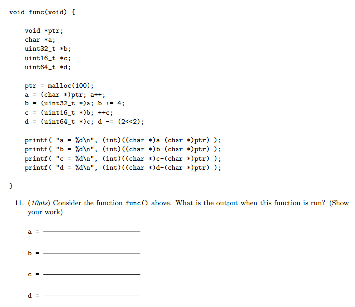 Solved 11. (10pts) Consider the function func () above. What | Chegg.com