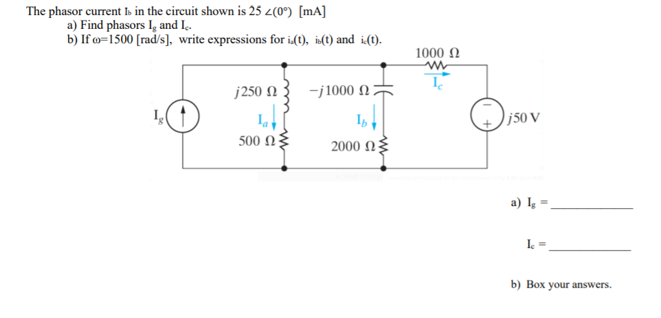 Solved The phasor current is in the circuit shown is 25 | Chegg.com