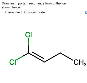 Solved Draw an important resonance form of the ion shown | Chegg.com