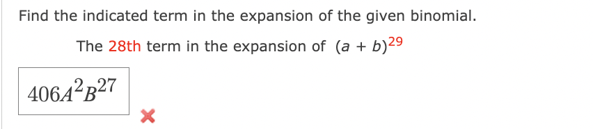 Solved Find the indicated term in the expansion of the given | Chegg.com