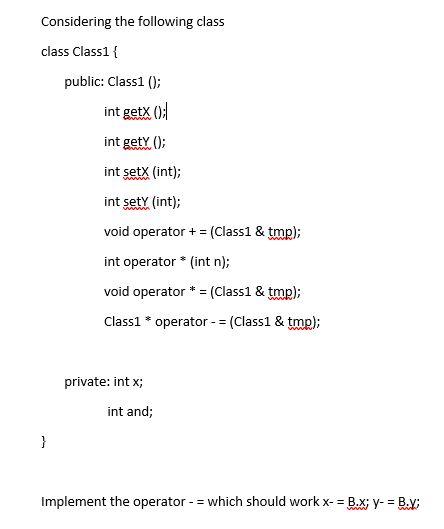 Solved Considering The Following Class Class Class1 